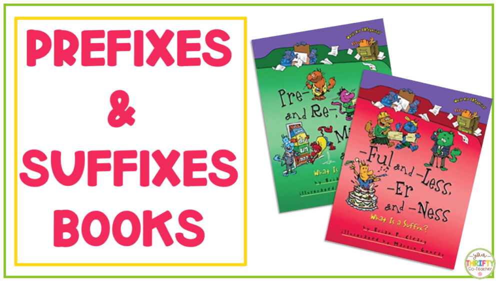 Engaging Prefixes and Suffixes Activities - Your Thrifty Co-Teacher