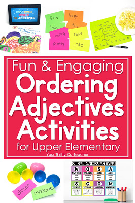 Fun Ordering Adjectives Activities for Upper Elementary - Your Thrifty ...