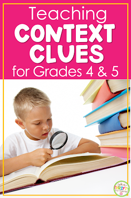 Context Clues Activities for 4th & 5th Grade - Your Thrifty Co-Teacher