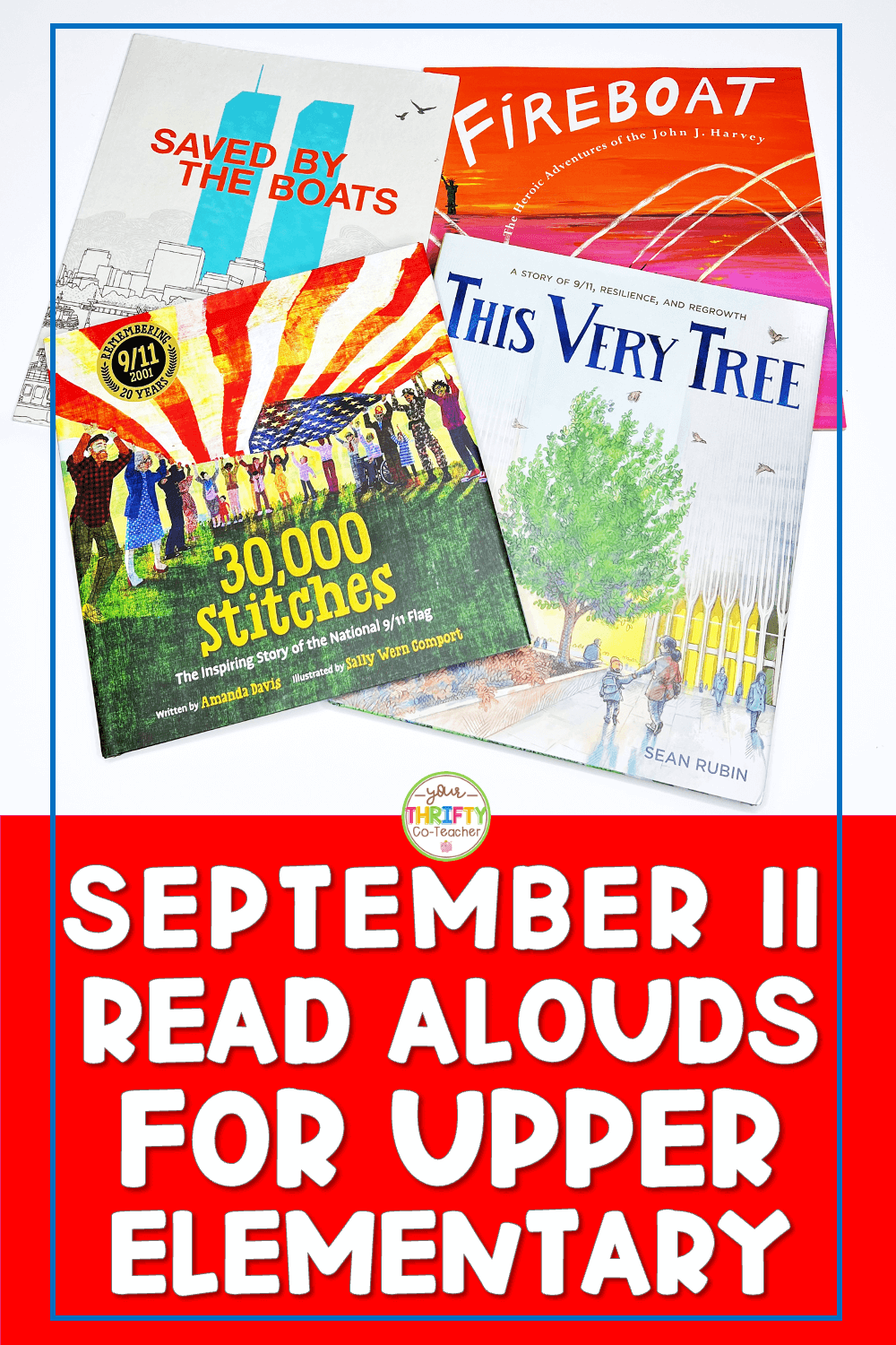 September 11 Books for Elementary Students - Your Thrifty Co-Teacher
