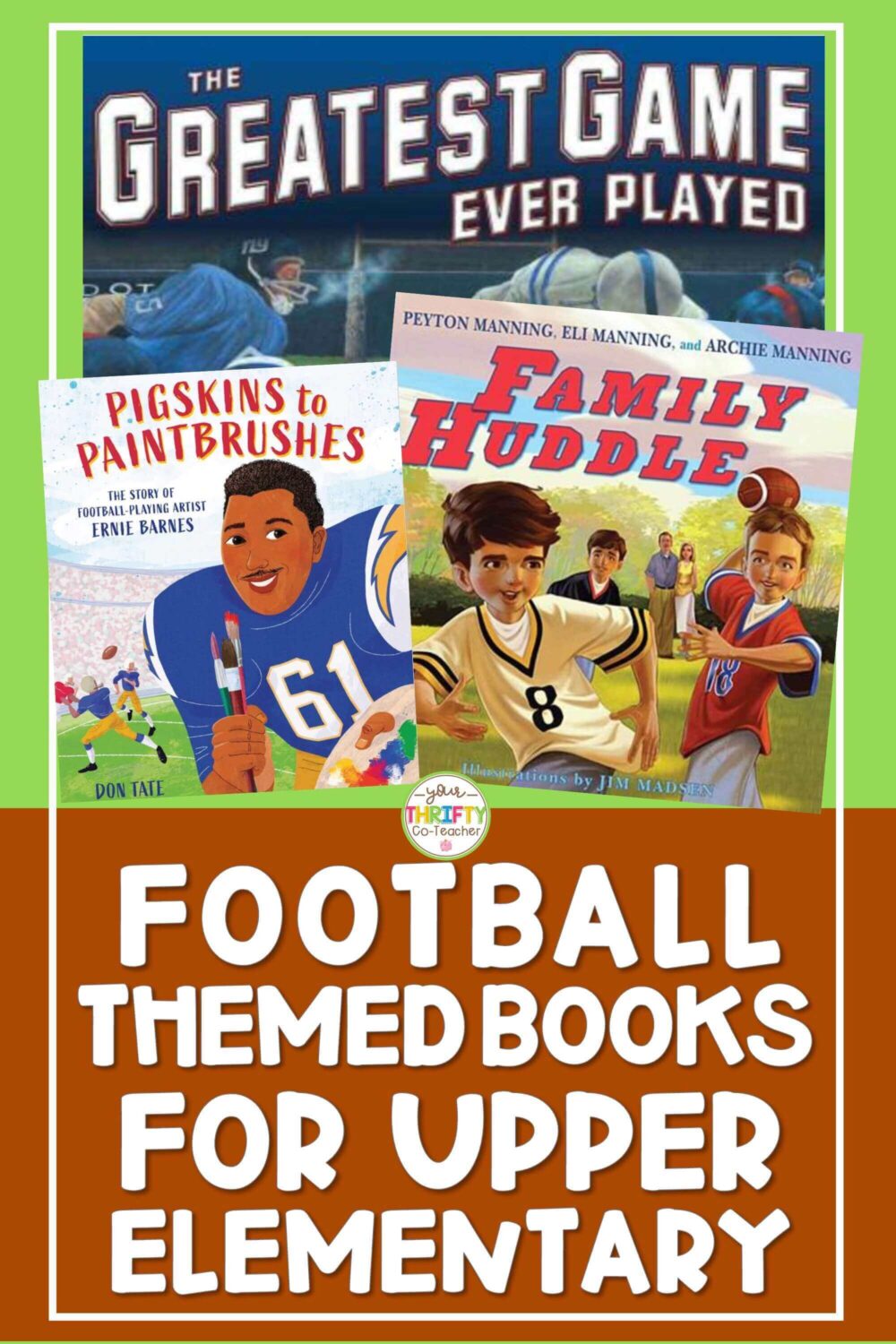 Football Picture Books for Upper Elementary - Your Thrifty Co-Teacher