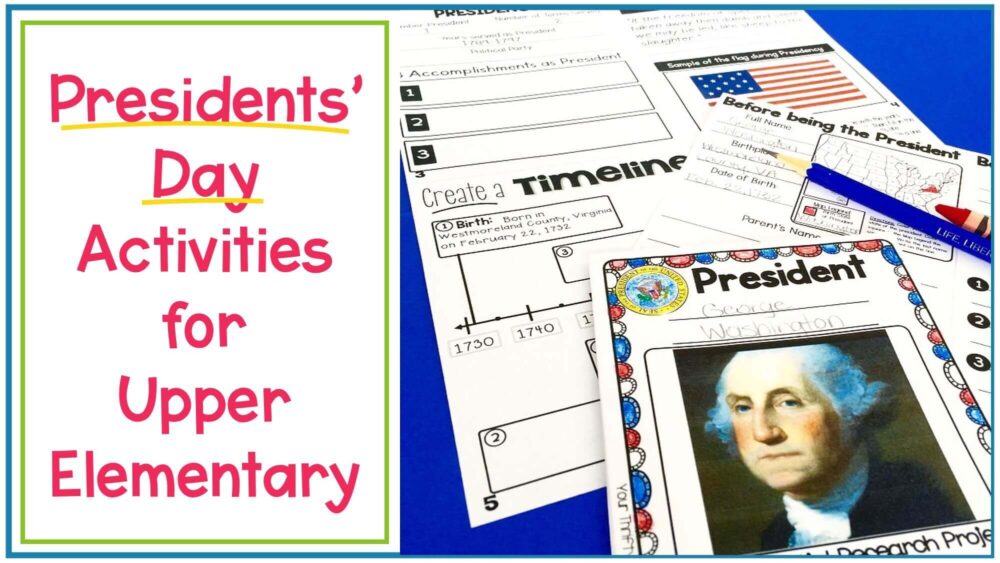 Presidents Day Activities for Elementary Students - Your Thrifty Co-Teacher