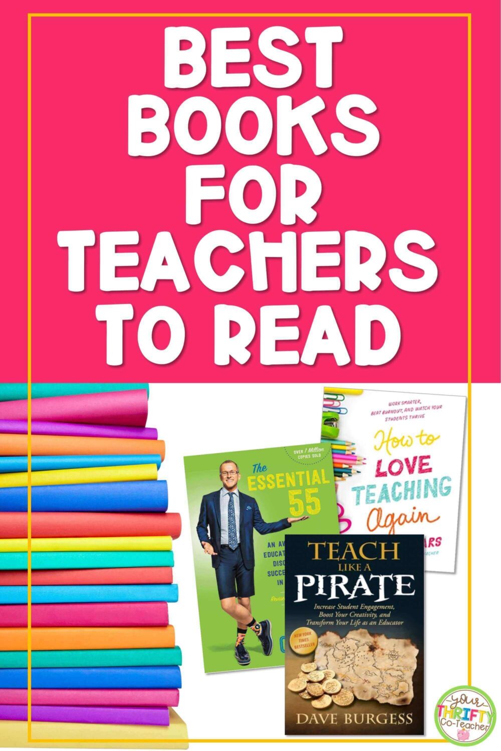 Best Books for Teachers to Read - Your Thrifty Co-Teacher