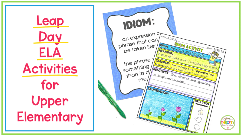 Fun ELA Leap Year Activities for the Classroom - Your Thrifty Co-Teacher