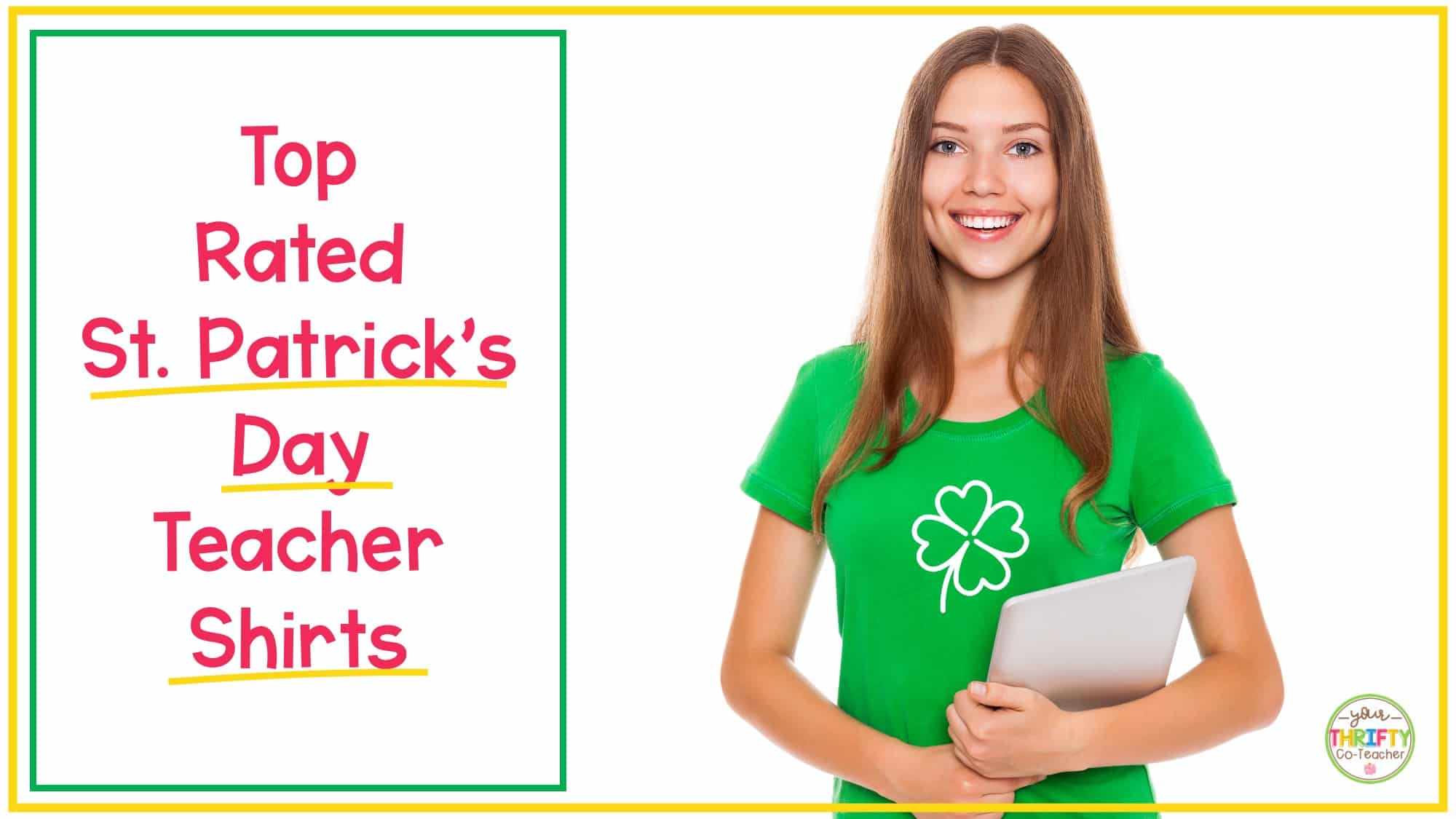 St. Patrick's Day Shirts for Teachers - Your Thrifty Co-Teacher