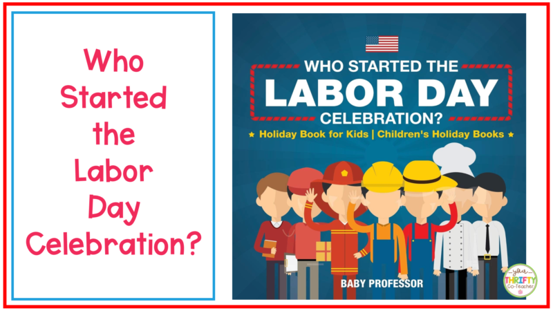 Labor Day Picture Books & Read Alouds - Your Thrifty Co-Teacher