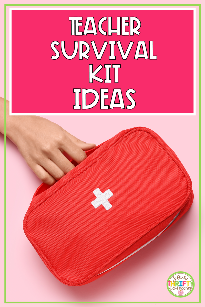 Teacher Survival Kit Ideas - Your Thrifty Co-Teacher