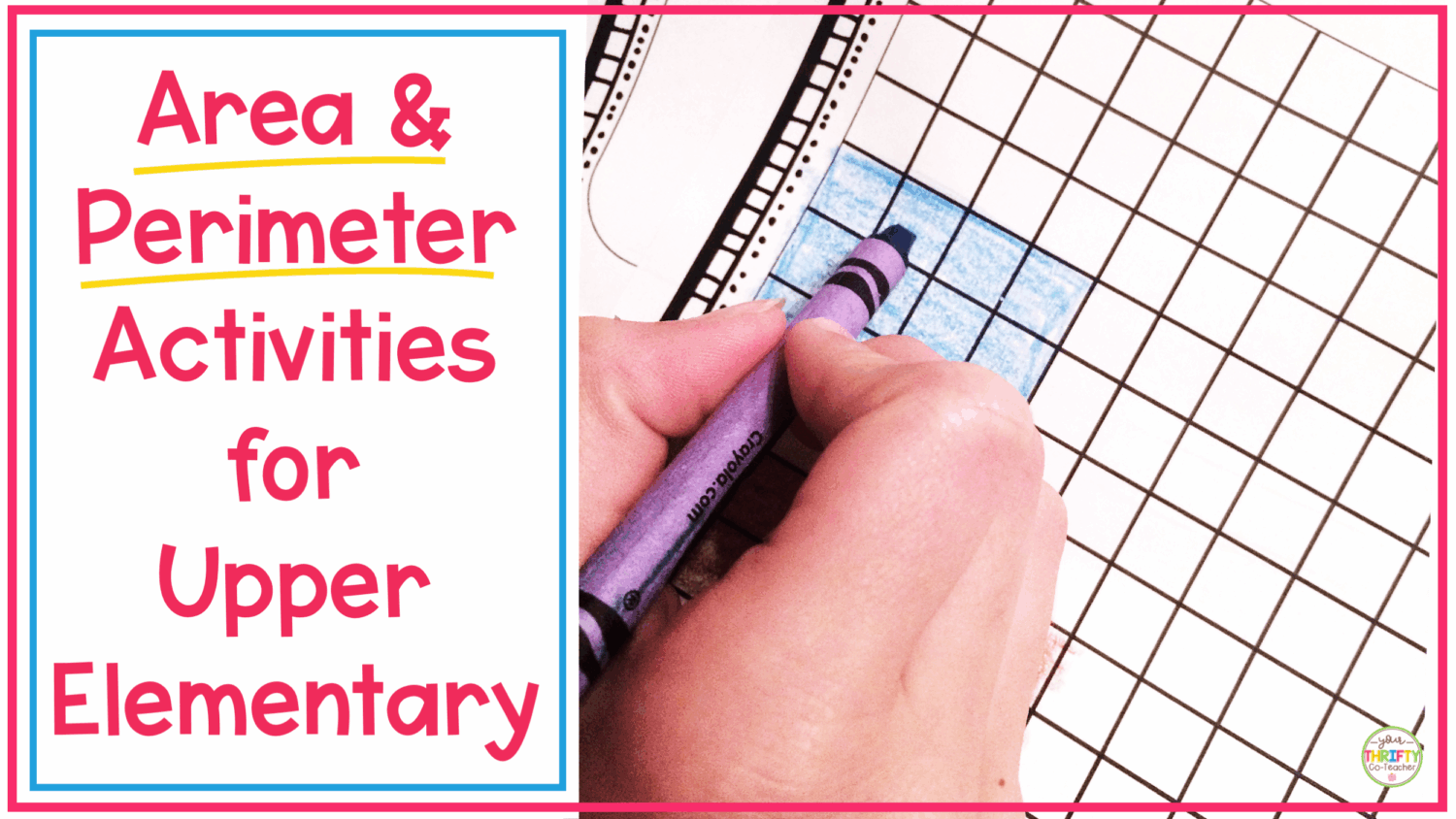 Fun Area and Perimeter Activities for Teaching 4th and 5th Grade - Your Thrifty Co-Teacher