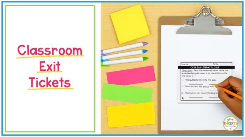 Classroom Exit Tickets: Why and How to Use Them - Your Thrifty Co-Teacher