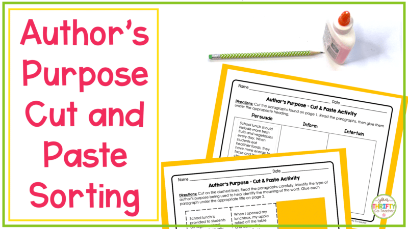 Author’s Purpose Activities for 4th & 5th Grade - Your Thrifty Co-Teacher